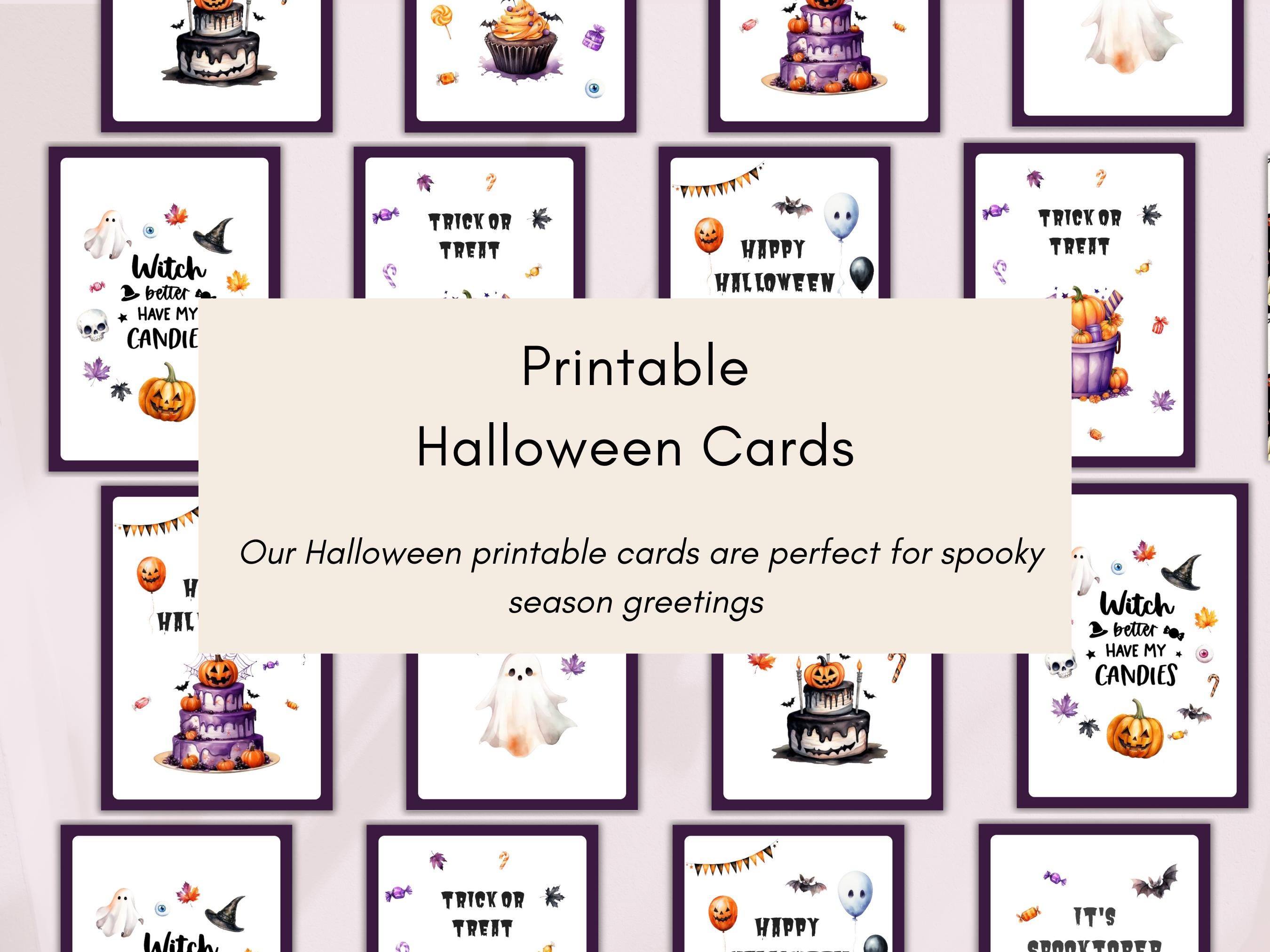 Printable Halloween Cards Spooky, Scary and Funny Designs Perfect for ...