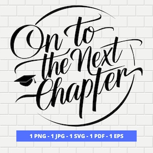 On to the Next Chapter SVG, PNG - Etsy