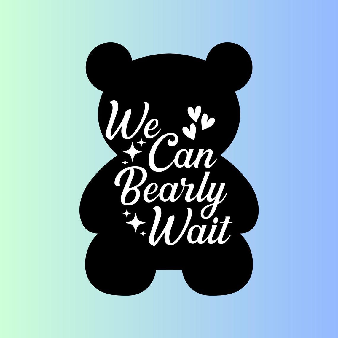 We Can Bearly Wait SVG, PNG - Etsy