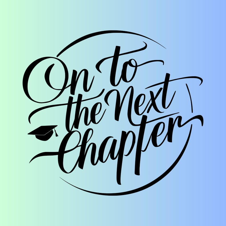 On to the Next Chapter SVG, PNG - Etsy