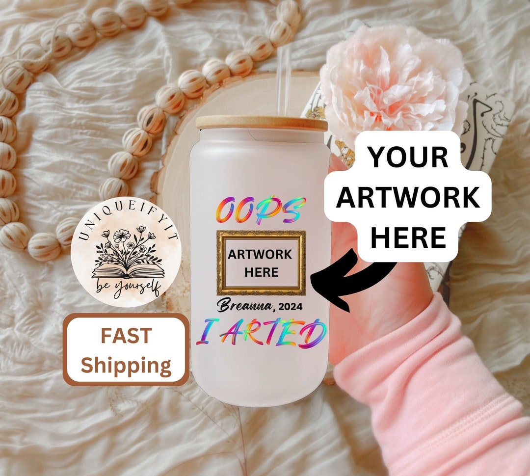 Funny Artist Gift, Oops I Arted Cup, Art Teacher Gift, Artist Gift ...