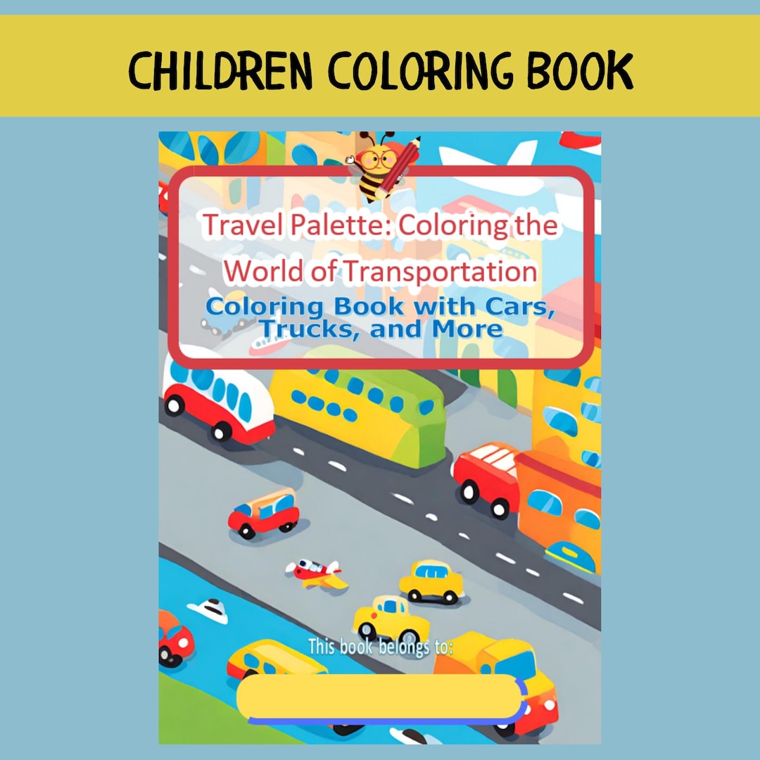 Children Busy Book Coloring Pages Kids Cars Trucks Train Transportation ...