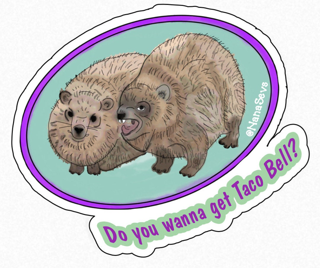 Hyrax Taco Bell Vinyl Sticker - Etsy