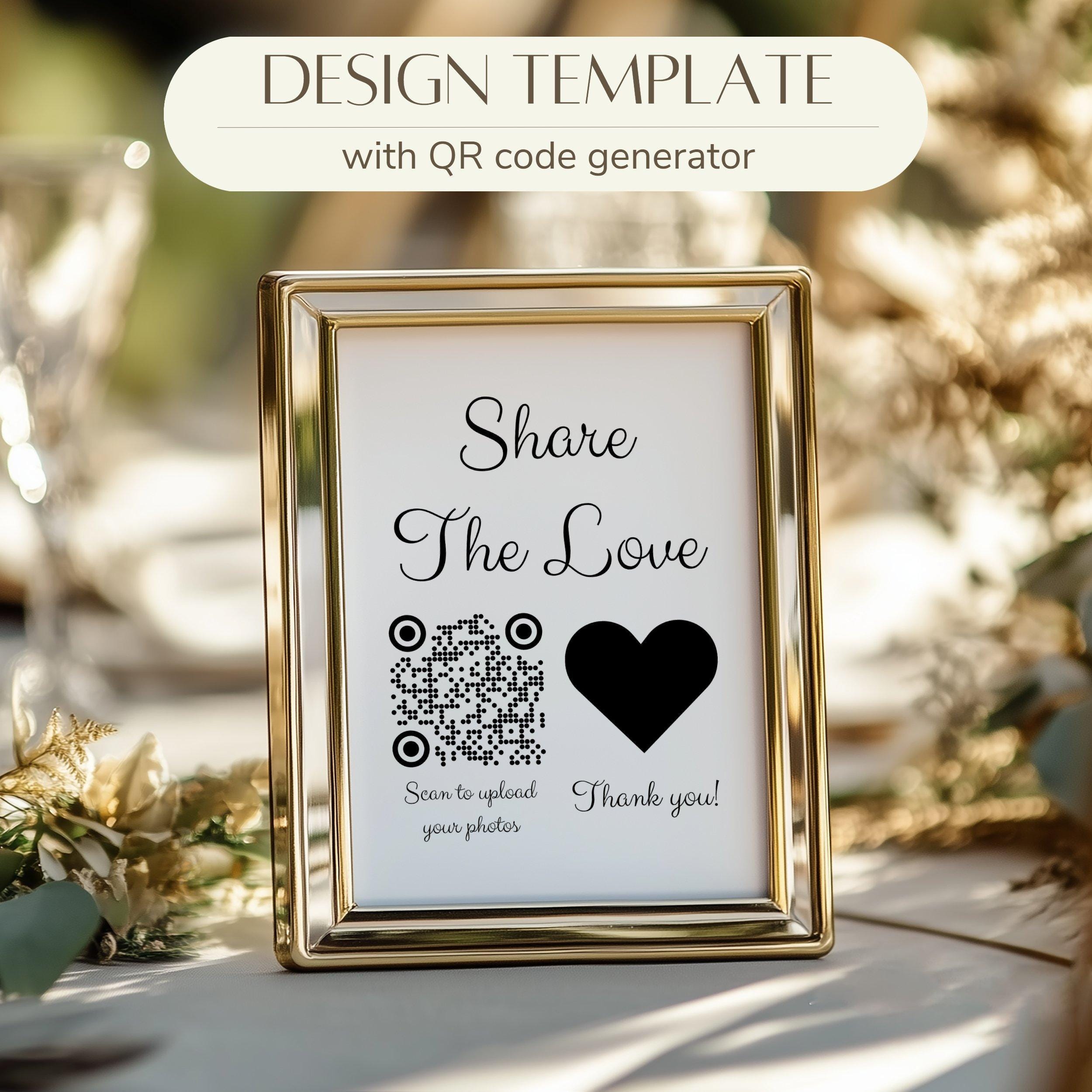 Share the Love - Customizable QR Code Template for Wedding Photos, Scan ...