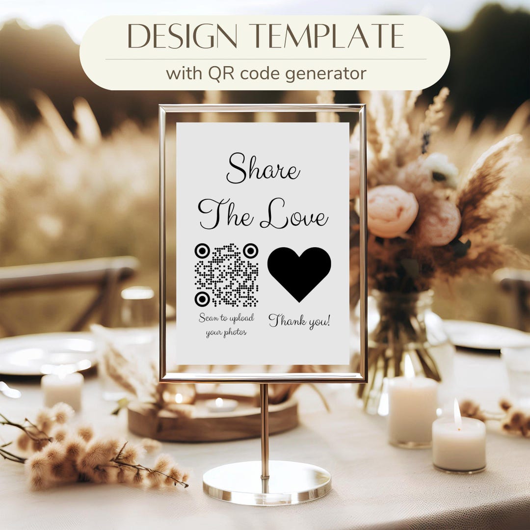 Share the Love - Customizable QR Code Template for Wedding Photos, Scan ...