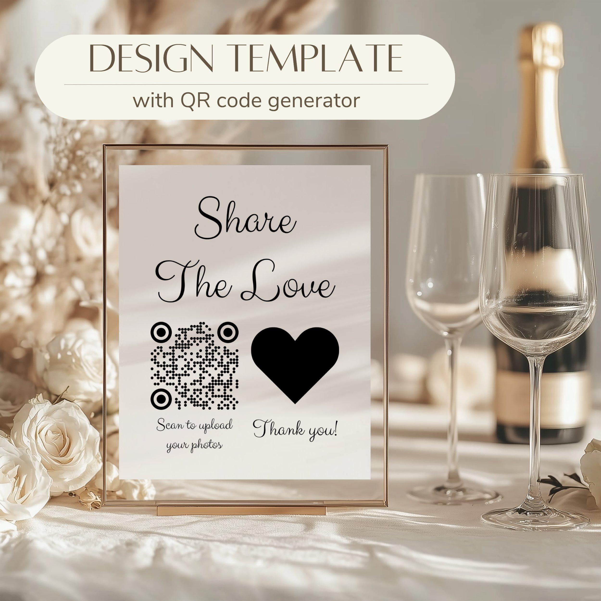 Share the Love - Customizable QR Code Template for Wedding Photos, Scan ...