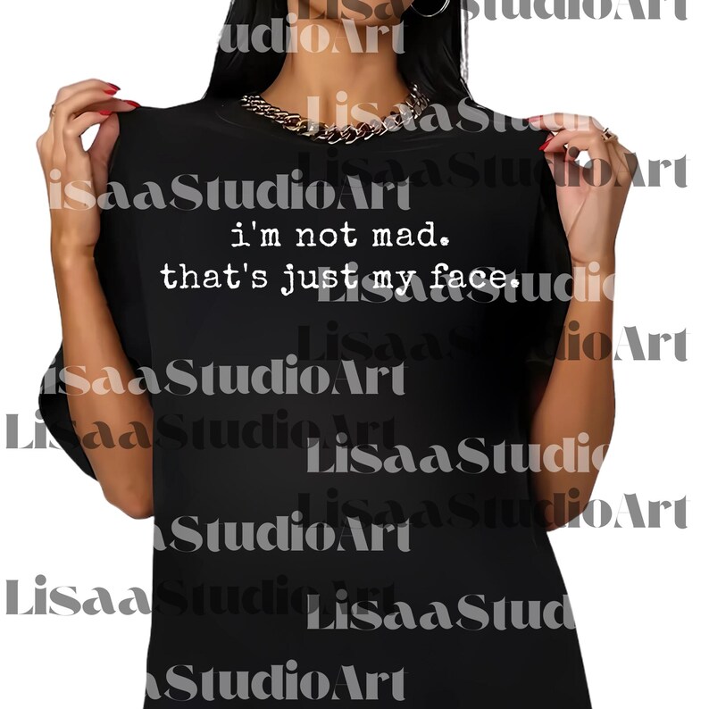 Vintage I'm Not Mad That's Just My Face PNG, Funny Saying File SVG ...