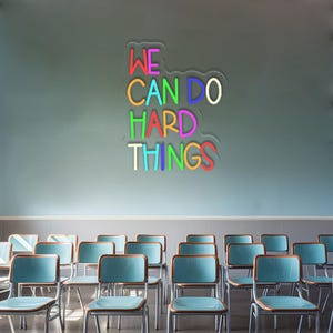We Can Do Hard Things Neon Sign, Positive Affirmation, Kids Wall Neon ...
