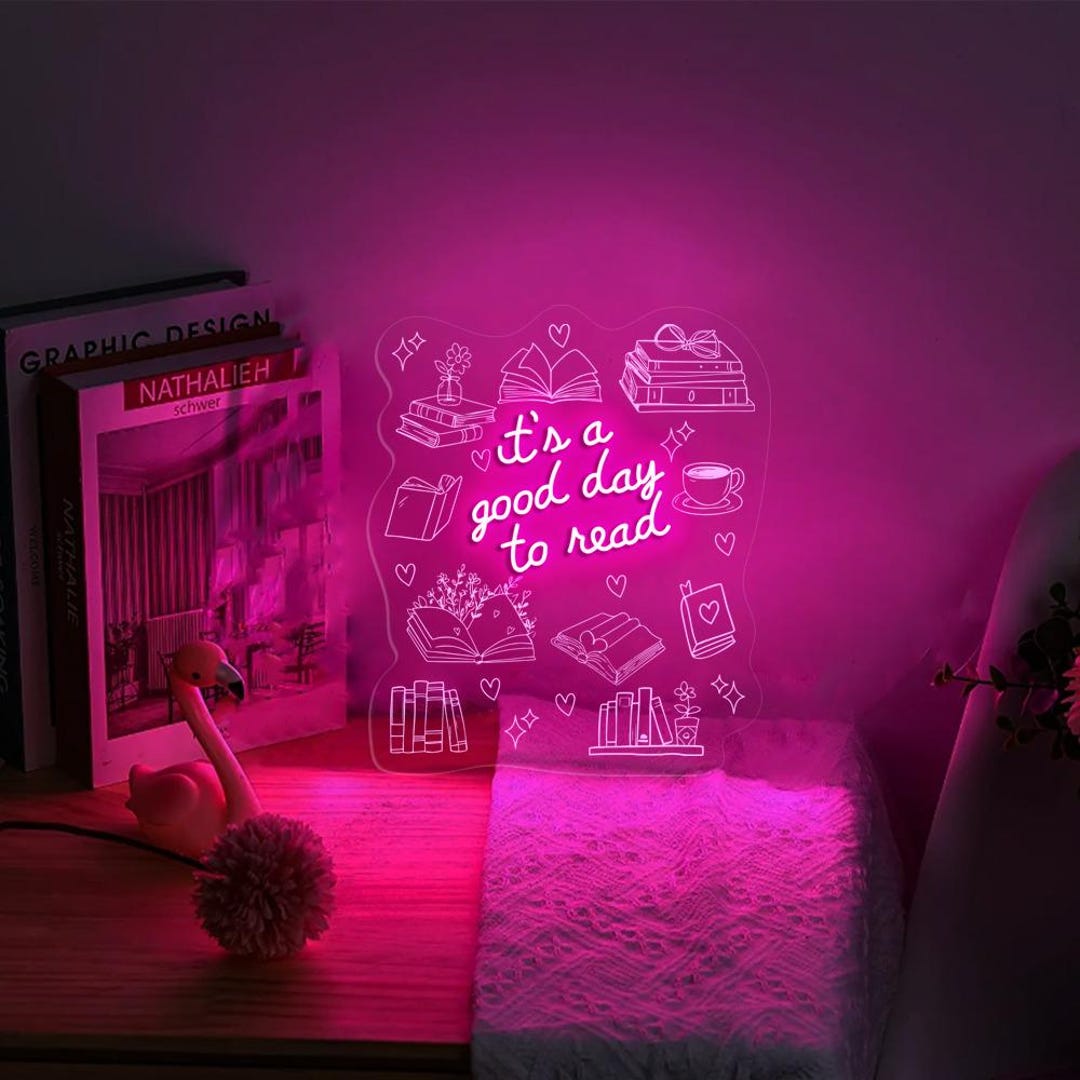 It's a Good Day to Read Neon, Reading Neon, Valentines Bookish Neon ...