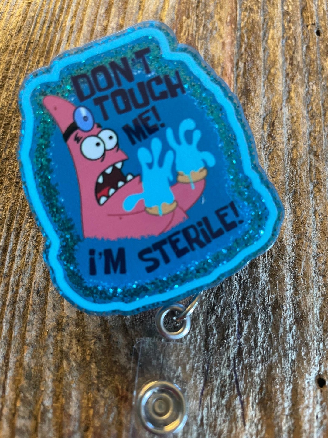 Funny Badge Reel “dont TOUCH Me, I Am Sterile! - Etsy