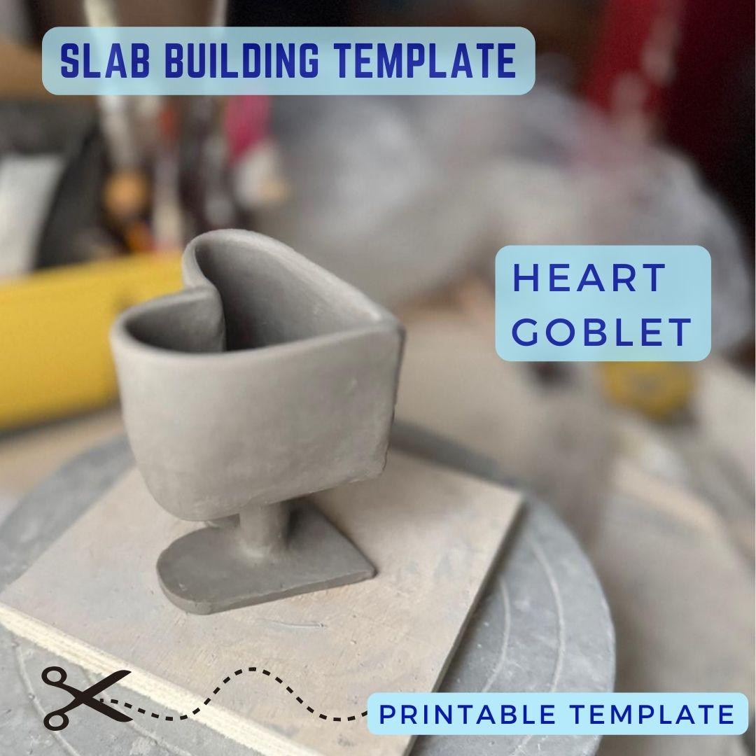 Heart Goblet Template | Ceramic Tools | Slab Building | Easy DIY ...