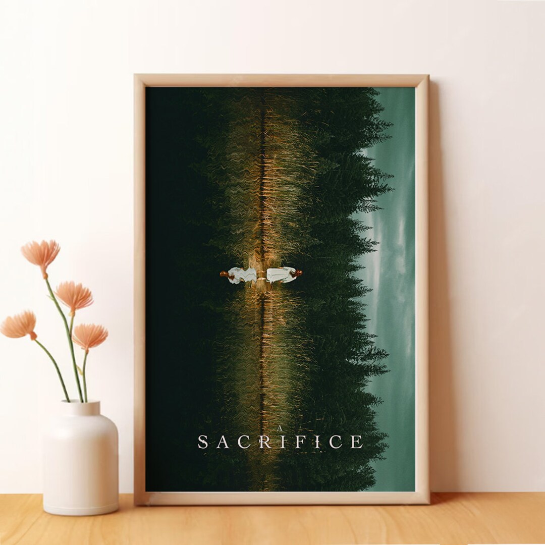A Sacrifice Poster, Movie Poster, Wall Art, Room Decoration, Art Poster ...