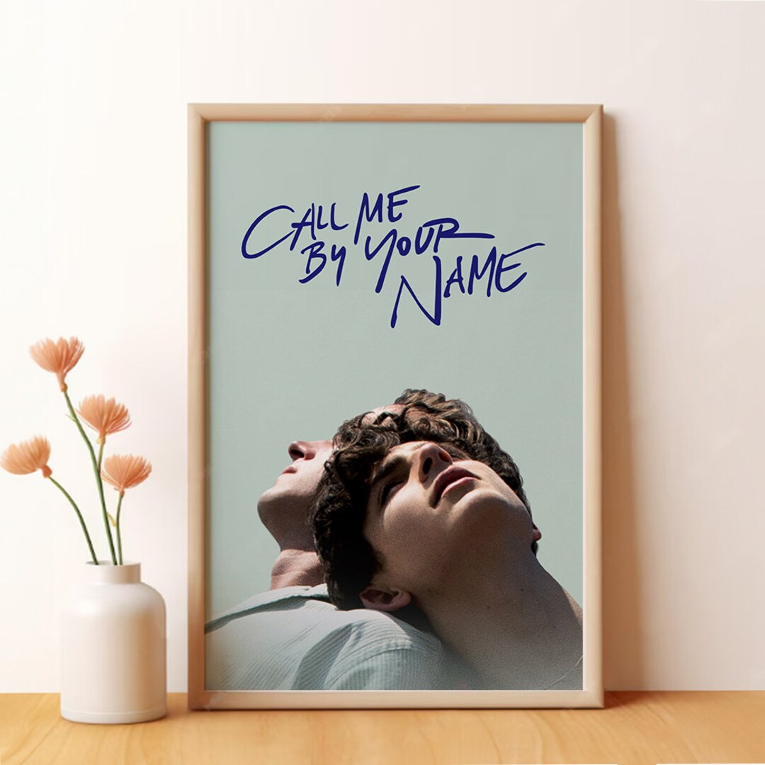 Call Me by Your Name Poster, Movie Poster, Wall Art, Room Decoration ...