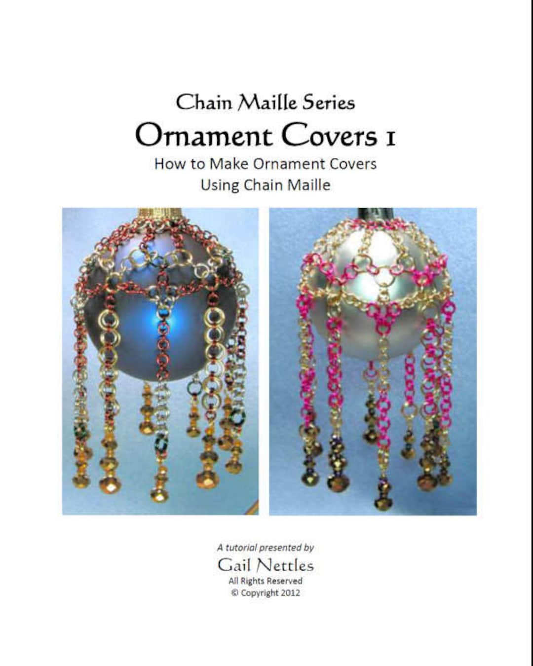 Chain Maille Tutorial - Chain Maille Ornament Covers 1 - Etsy