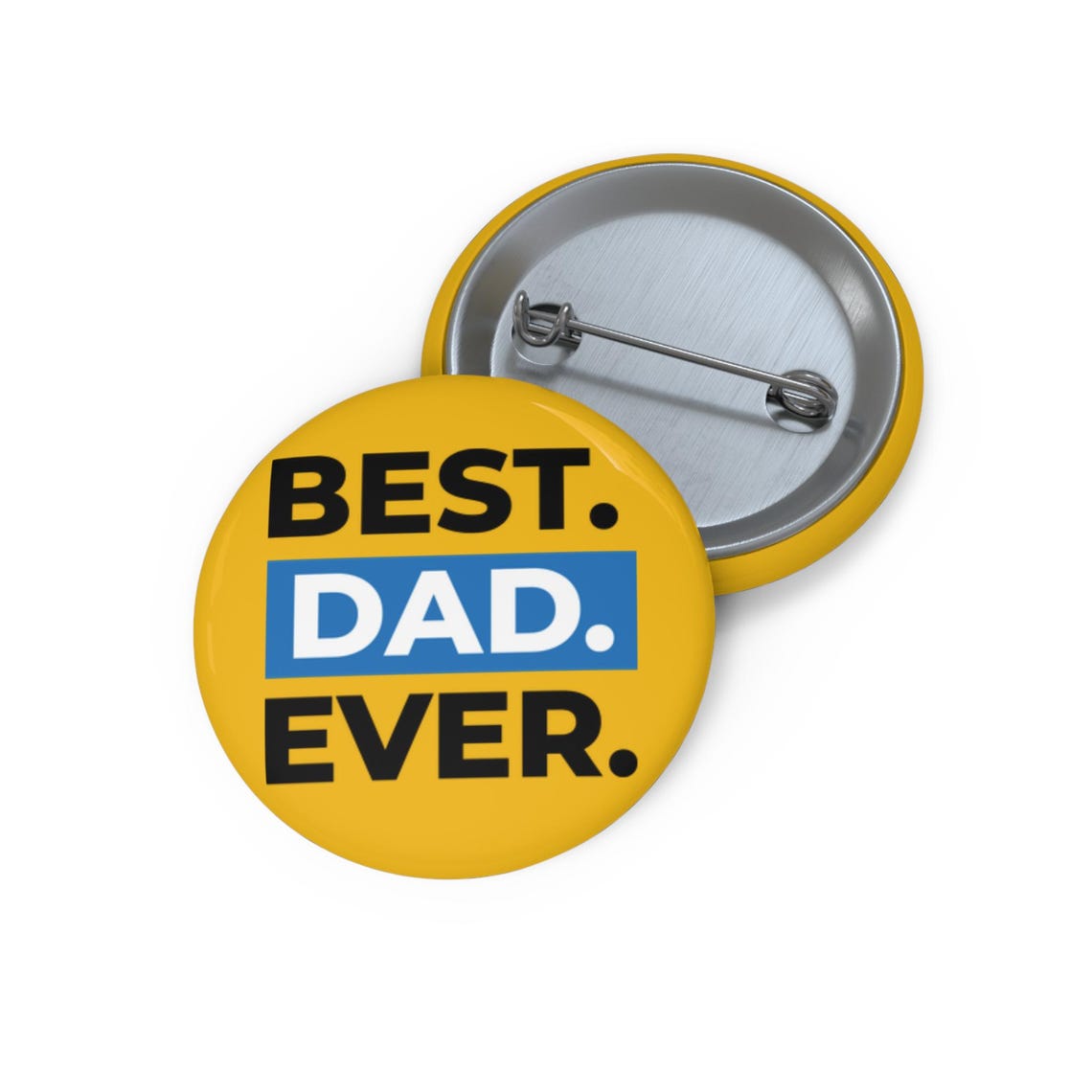 Custom Pin Buttons - Best Dad Ever Eli3s Designed - Etsy