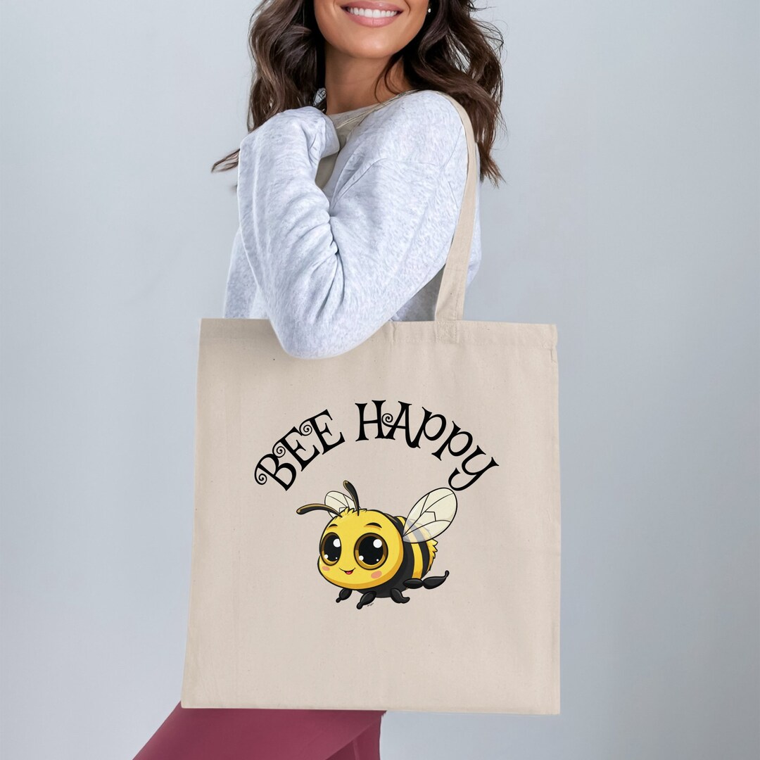 Bee Happy Tote Bag, Cute Bumblebee Illustration Tote, Motivational ...