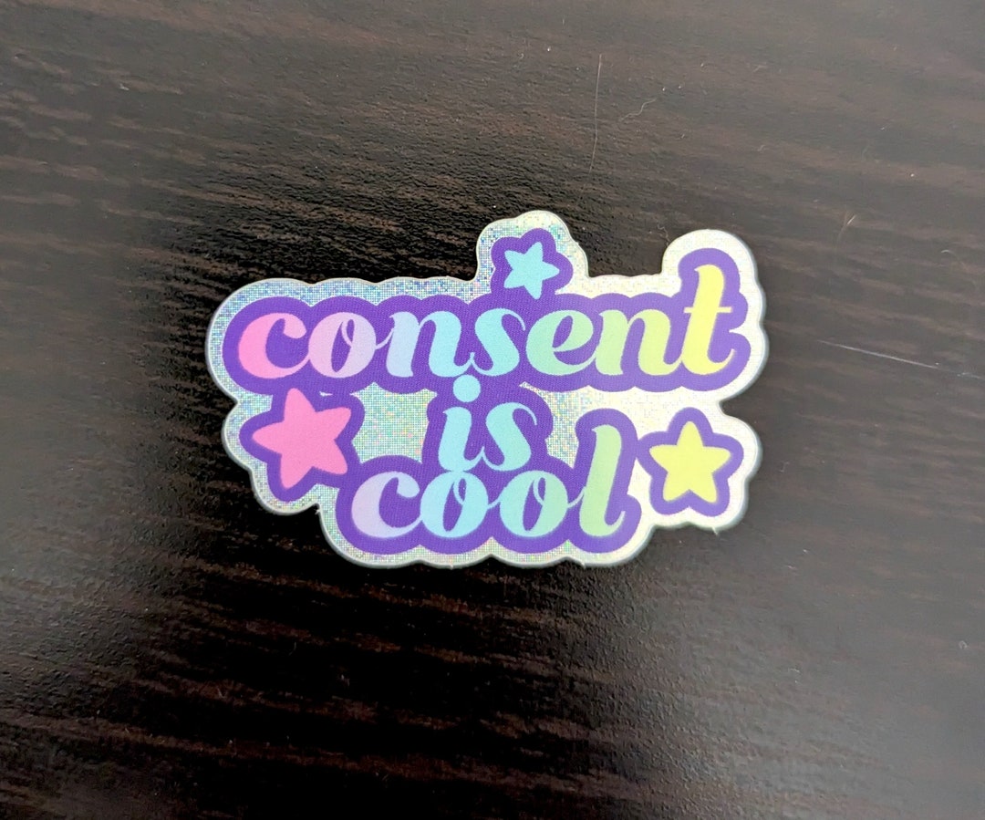 Consent is Cool Glitter Sticker - Etsy