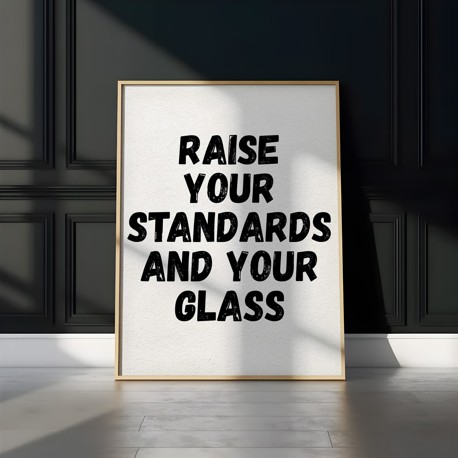 Raise Your Standards and Your Glass Motivational Quotes Poster - Etsy