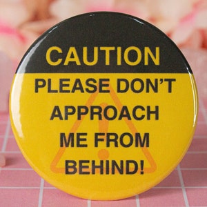 CAUTION: Please Don't Approach Me From Behind! Badge | Furry Nonverbal ...