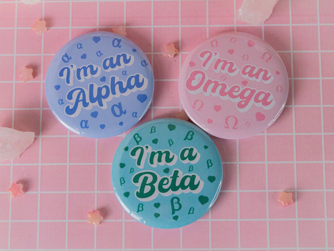 I'm an Alpha/omega/beta Badge | Omegaverse Fanfiction Pin | AO3 Fandom ...