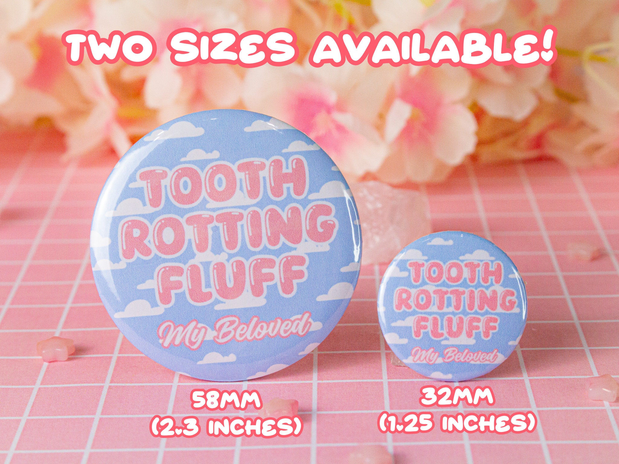 Tooth Rotting Fluff My Beloved Badge | Fanfiction Button Pin | Fandom ...
