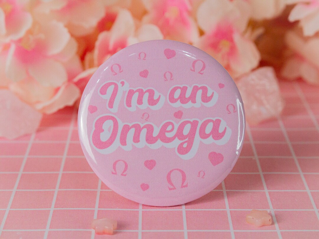 I'm an Omega Badge | Omegaverse Fanfiction Pin | AO3 Fandom Accessory ...