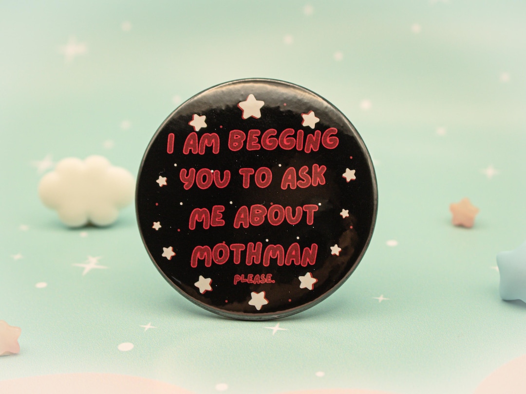 Ask Me About Mothman Badge | Mothman Button Pin | Cryptid Enthusiast ...