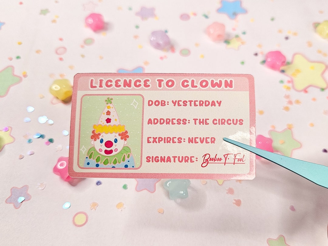 Licence to Clown Sticker Pink Kawaii Glossy Clown Sticker Clowncore ...