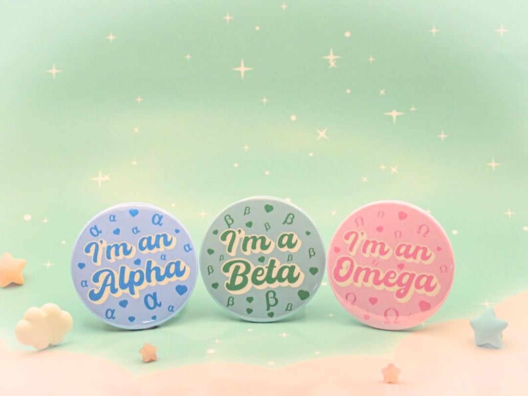 I'm an Alpha/omega/beta Badge | Omegaverse Fanfiction Pin | AO3 Fandom ...