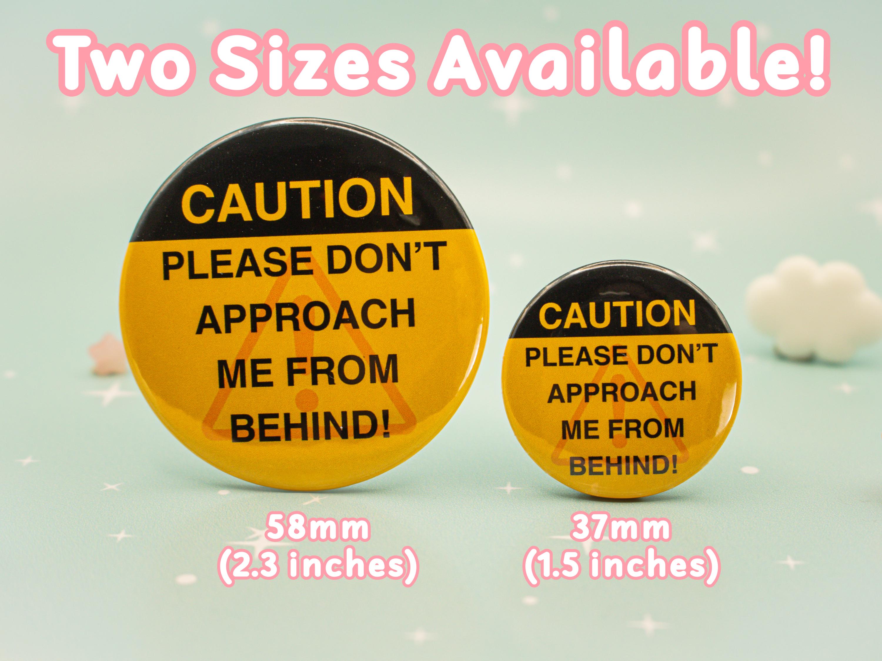 CAUTION: Please Don't Approach Me From Behind! Badge | Furry Nonverbal ...