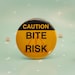 CAUTION: Bite Risk | Furry Cosplay Nonverbal Communication Badges for ...