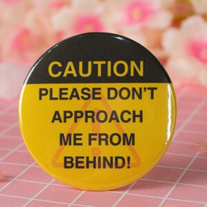 CAUTION: Please Don't Approach Me From Behind! Badge | Furry Nonverbal ...