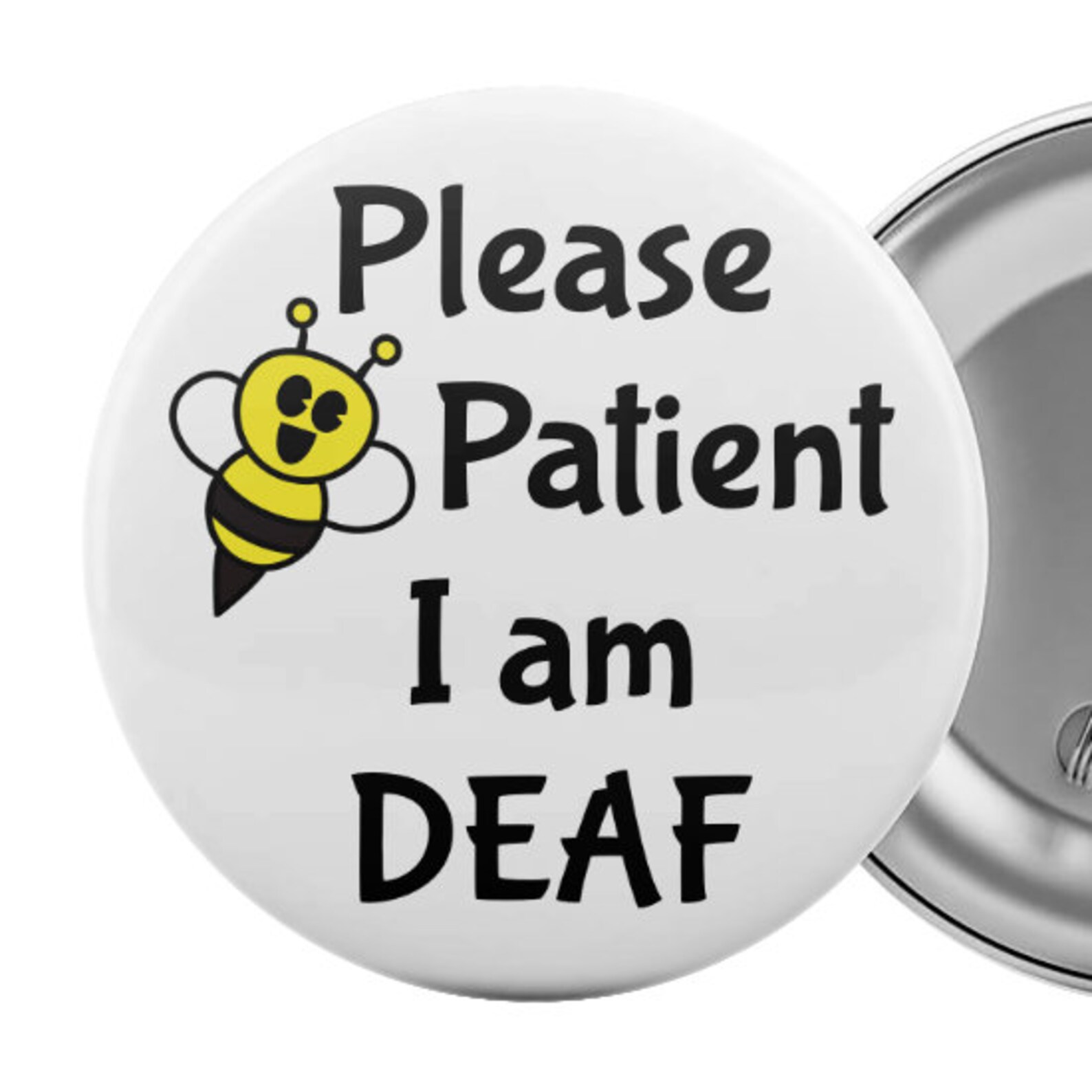 Please Be Patient I Am Deaf Badge Button Pin 2.25 | Etsy