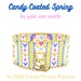 Julie Ann Smith Designs CANDY COATED SPRING Odd Count Peyote Bracelet ...