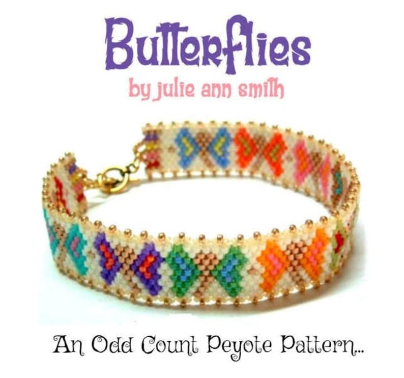 Julie Ann Smith Designs BUTTERFLIES Odd Count Peyote Bracelet - Etsy