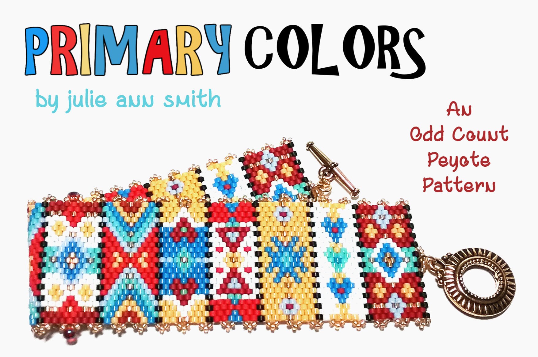 Julie Ann Smith Designs PRIMARY COLORS Odd Count Peyote Bracelet ...