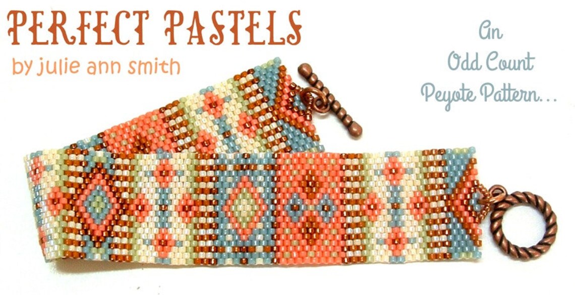 Julie Ann Smith Designs PERFECT PASTELS Odd Count Peyote Bracelet ...