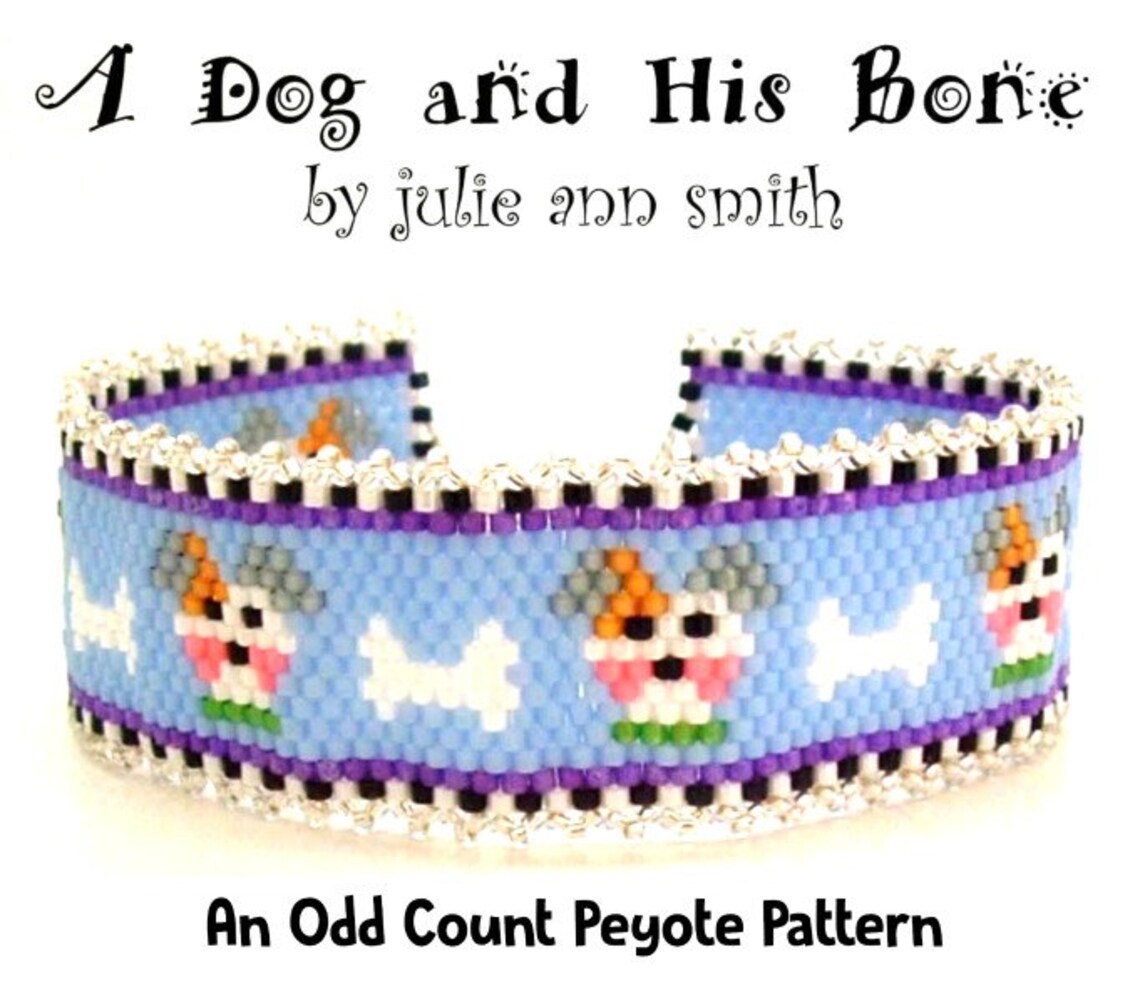 Julie Ann Smith Designs A DOG and HIS Bone Odd Count Peyote - Etsy