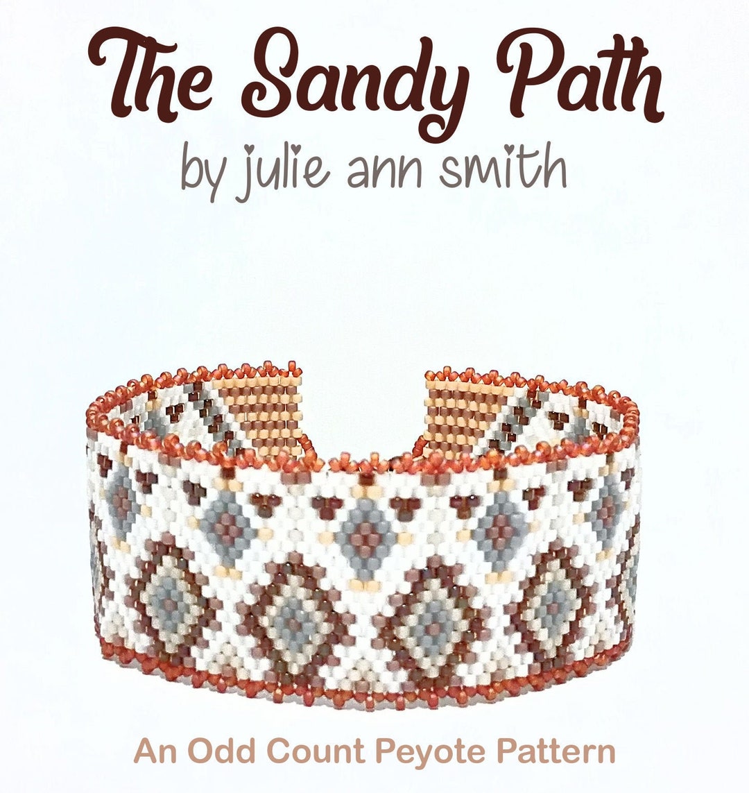 Julie Ann Smith Designs THE SANDY PATH Odd Count Peyote Bracelet ...