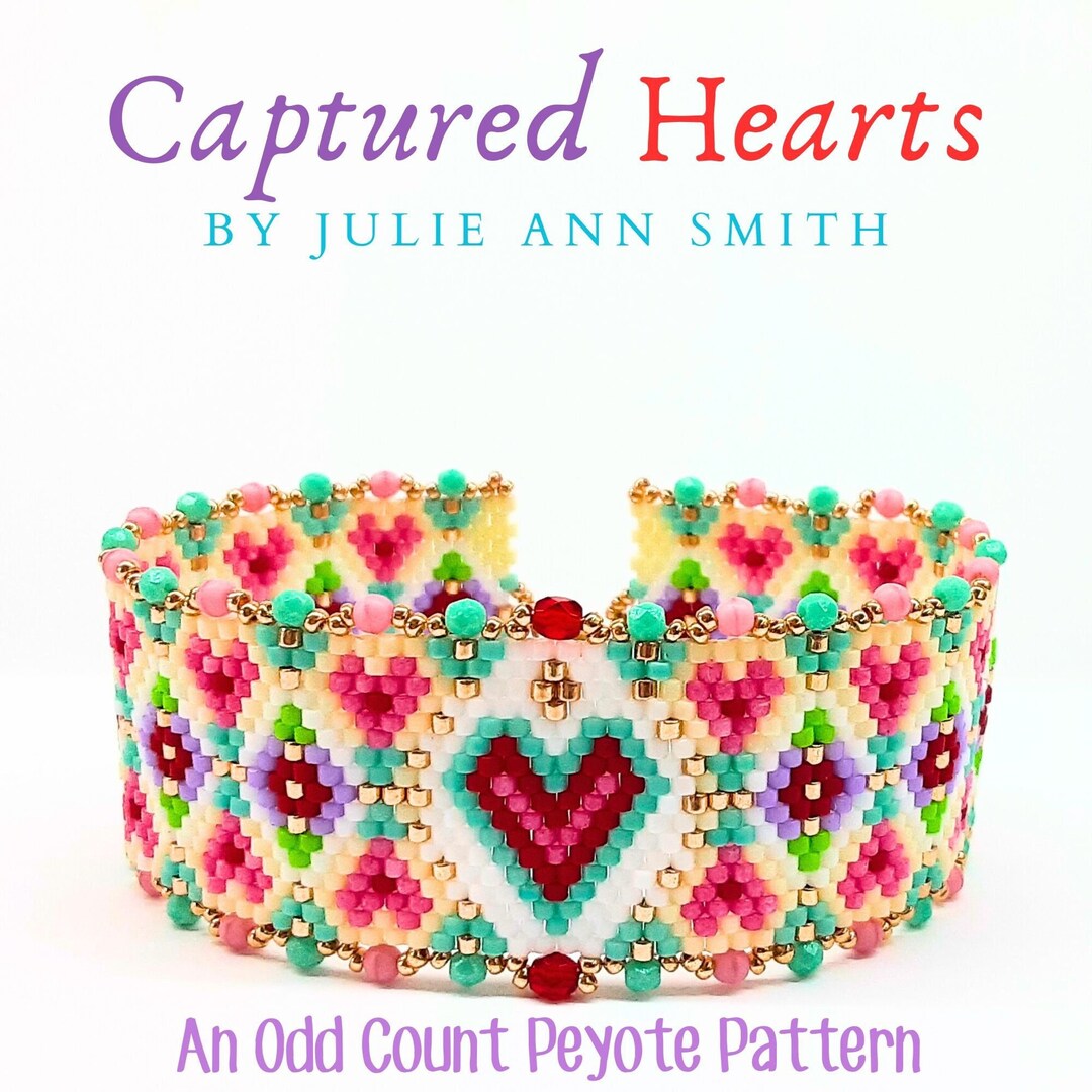 Julie Ann Smith Designs CAPTURED HEARTS Odd Count Peyote Bracelet ...