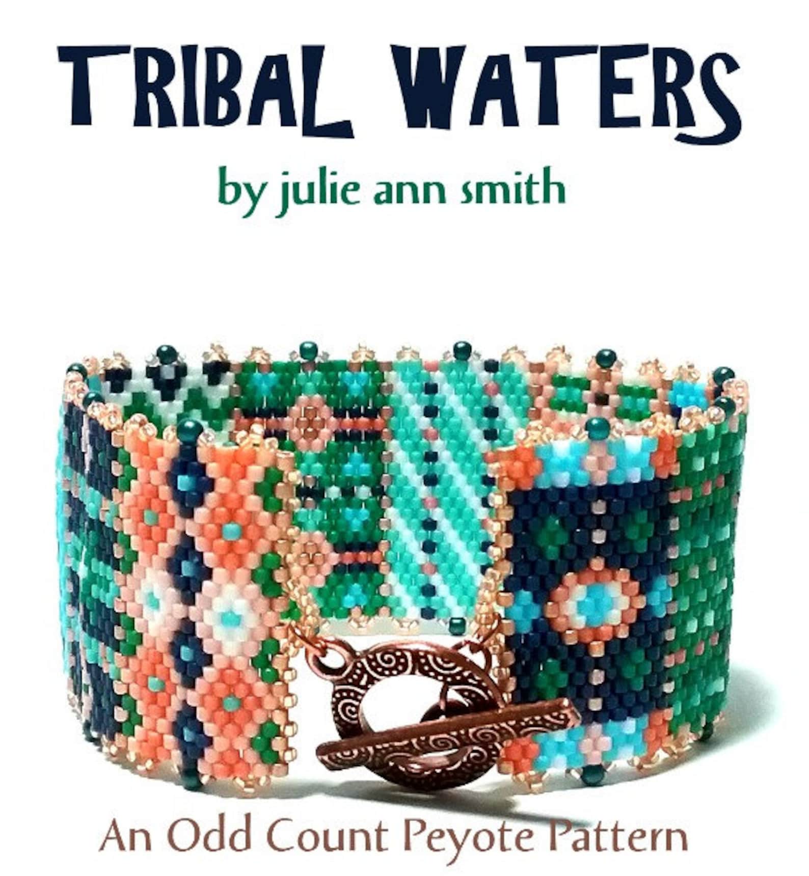 Julie Ann Smith Designs TRIBAL WATERS Odd Count Peyote Bracelet Pattern ...