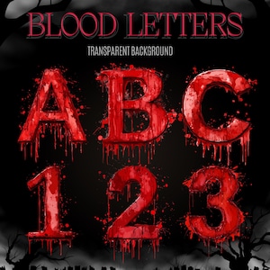 Blood Letters Alphabet Clipart, Horror Font (36 PNG) Digital Download ...