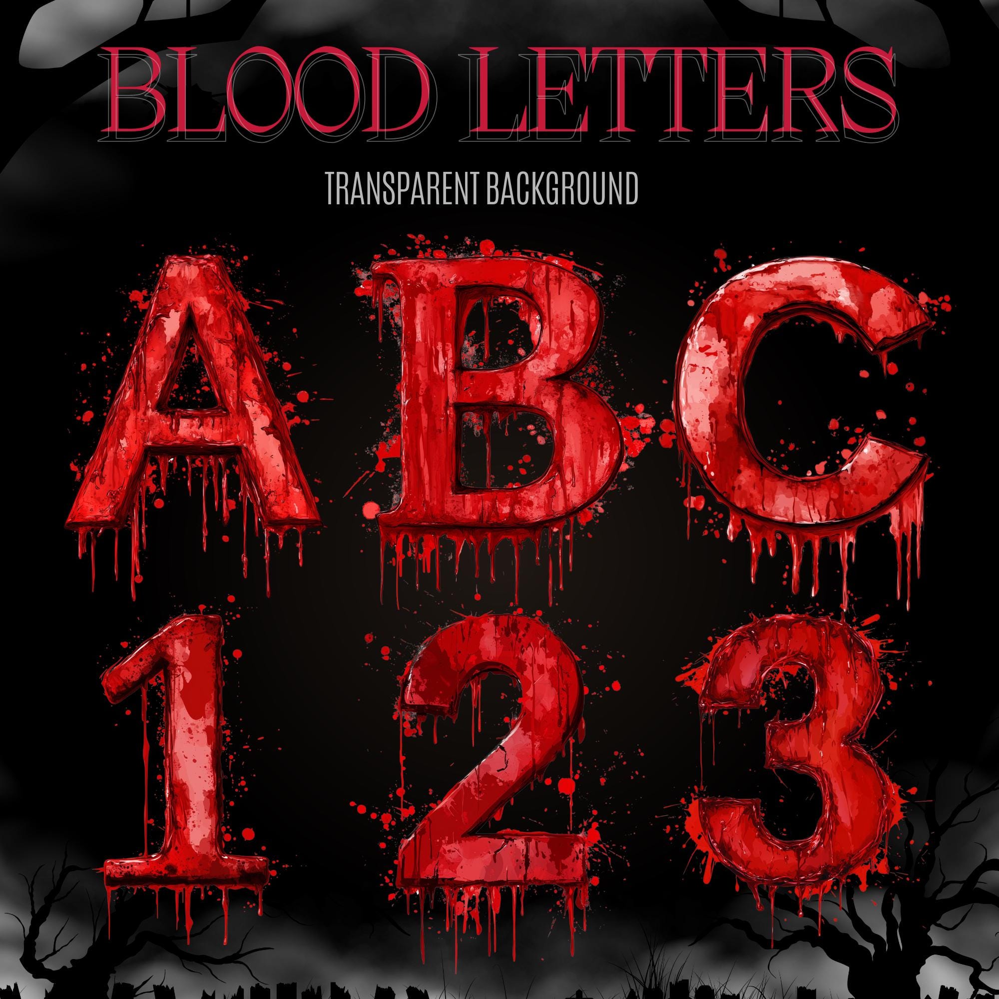 Blood Letters, Blood Alphabet, Dripping Red Font, Horror-themed 36 PNG ...