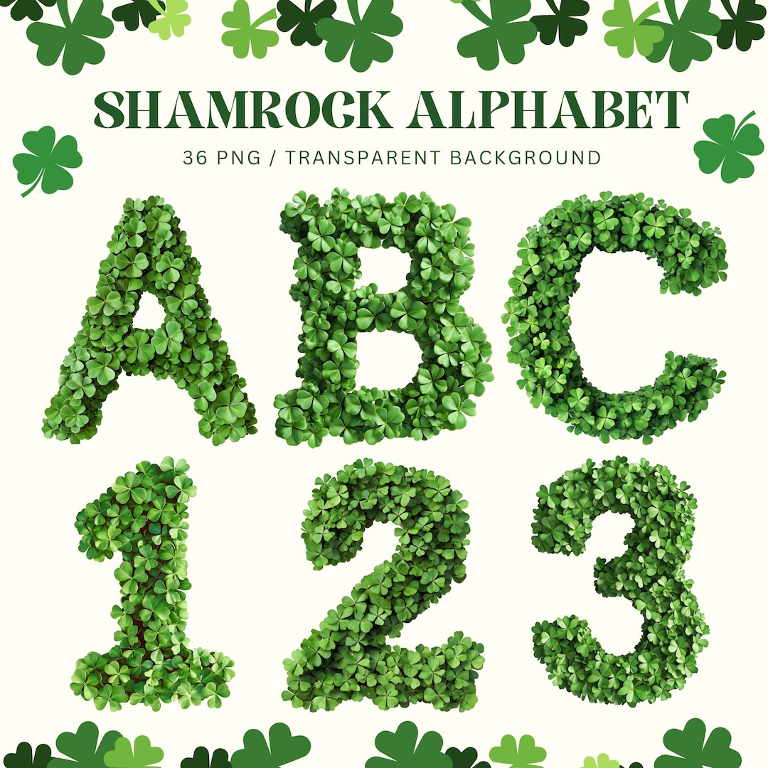 Shamrock Alphabet Clipart, St. Patrick’s Day Letters 36 PNG, Lucky ...