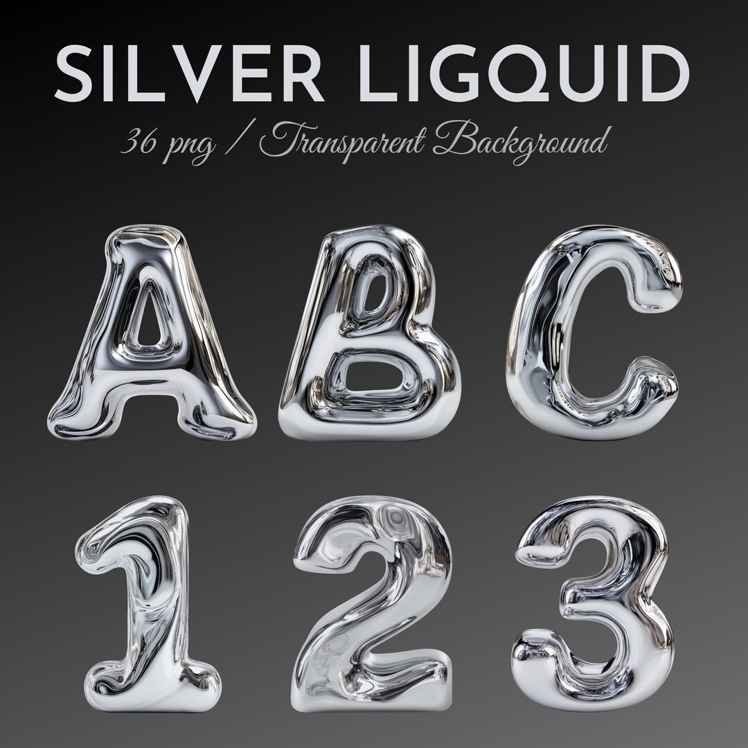 Silver Liquid Alphabet PNG | Chrome Glass Letters & Numbers | 3D ...