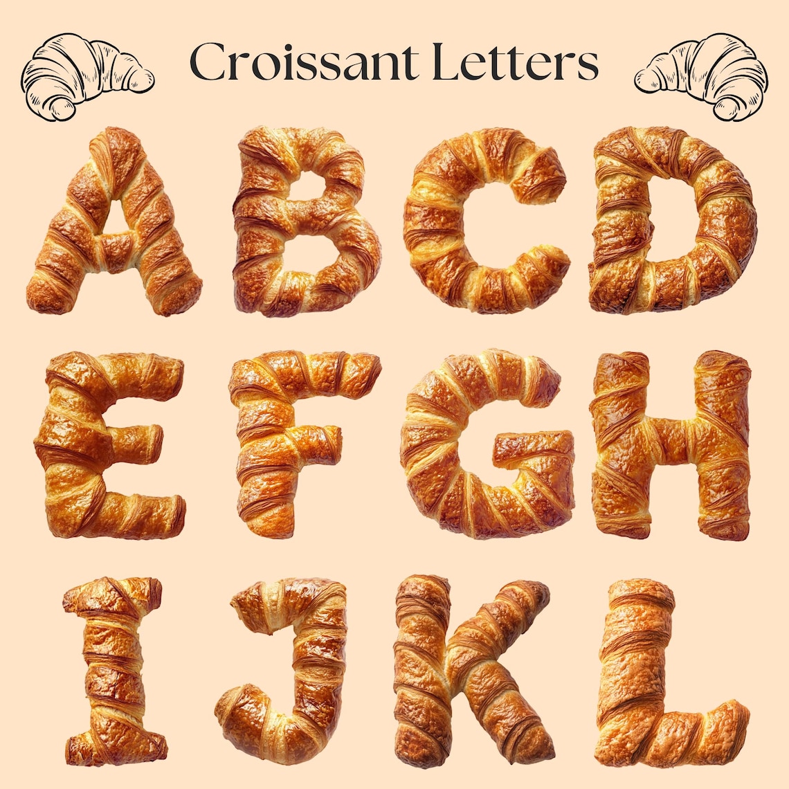 Croissant Letters PNG 36 Clipart, Croissant Alphabet, Bakery Letters ...