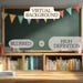 Virtual Classroom Background for Teachers | Back to School Zoom ...