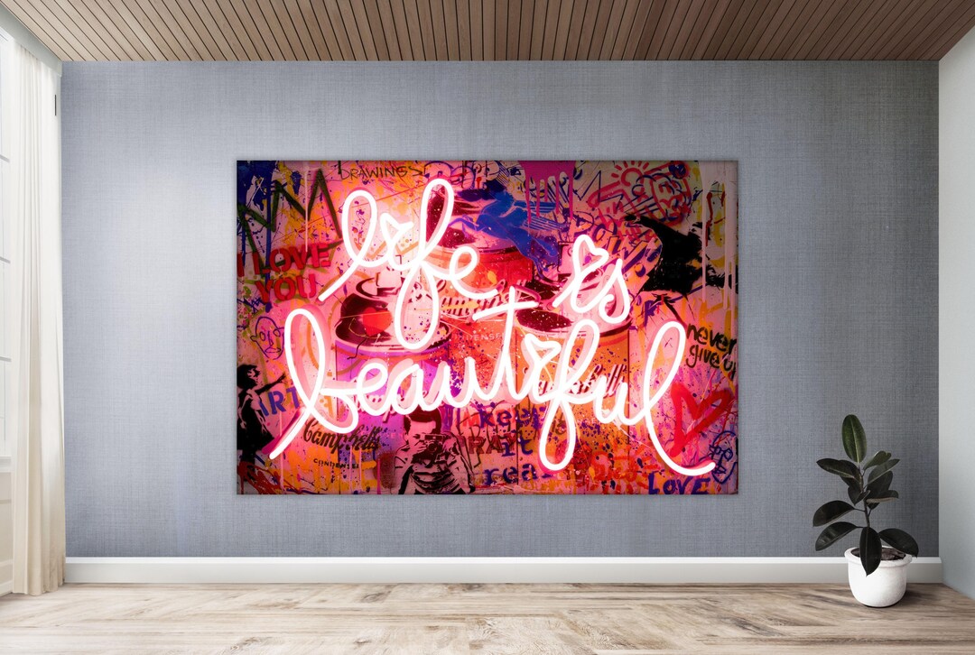 Life is Beautiful Art Print , Modern Wall Art , Graffiti Wall Art ...