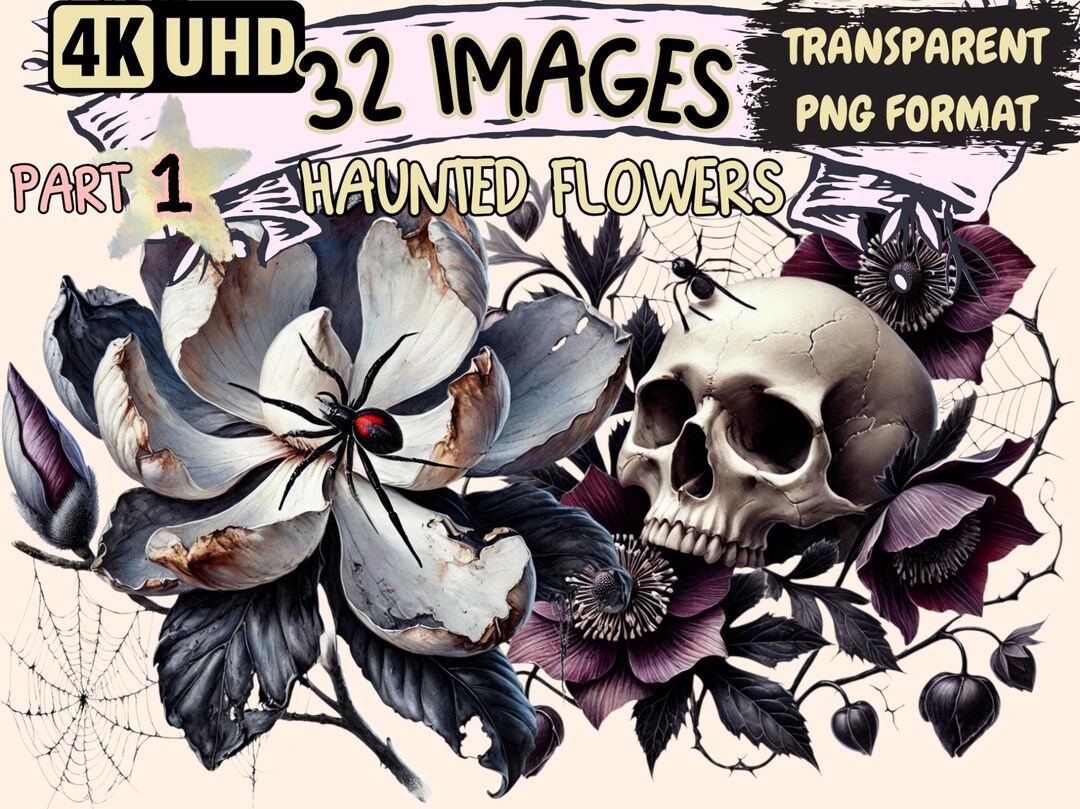 Haunted Flowers Clipart - 32 PNG Spooky Floral Illustrations, Eerie ...