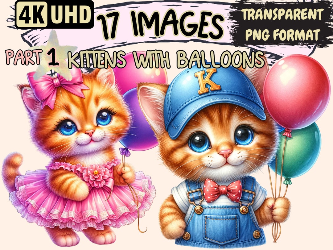 Kittens With Balloons Clipart - 17 PNG Adorable Kitten Graphics ...